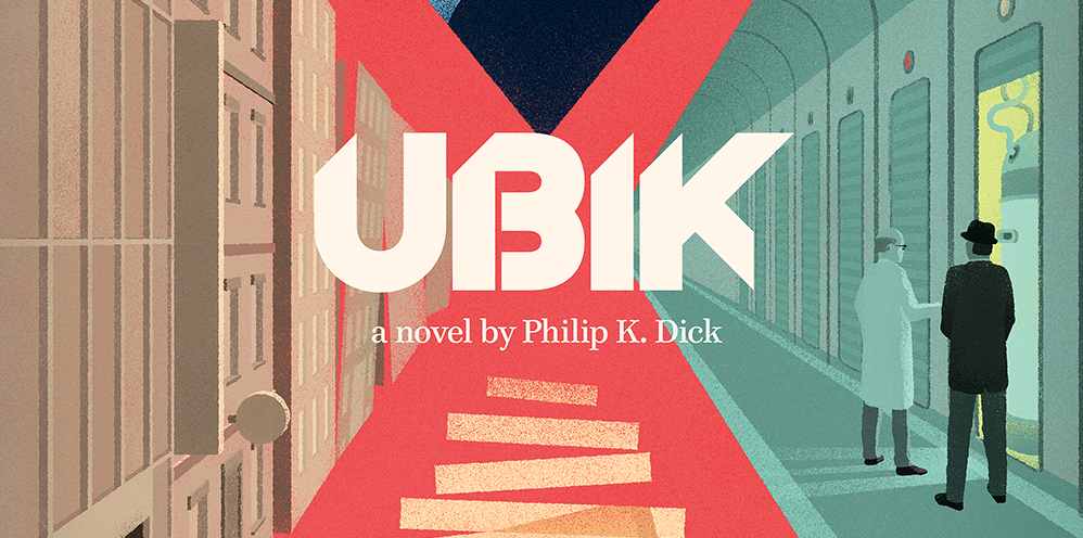 Le message d’Ubik, le livre de Philip D. Dick